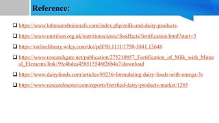 FORTIFICATION OF DAIRY PRODUCTS | PPTX