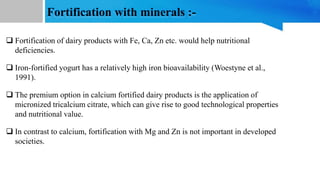 FORTIFICATION OF DAIRY PRODUCTS | PPTX