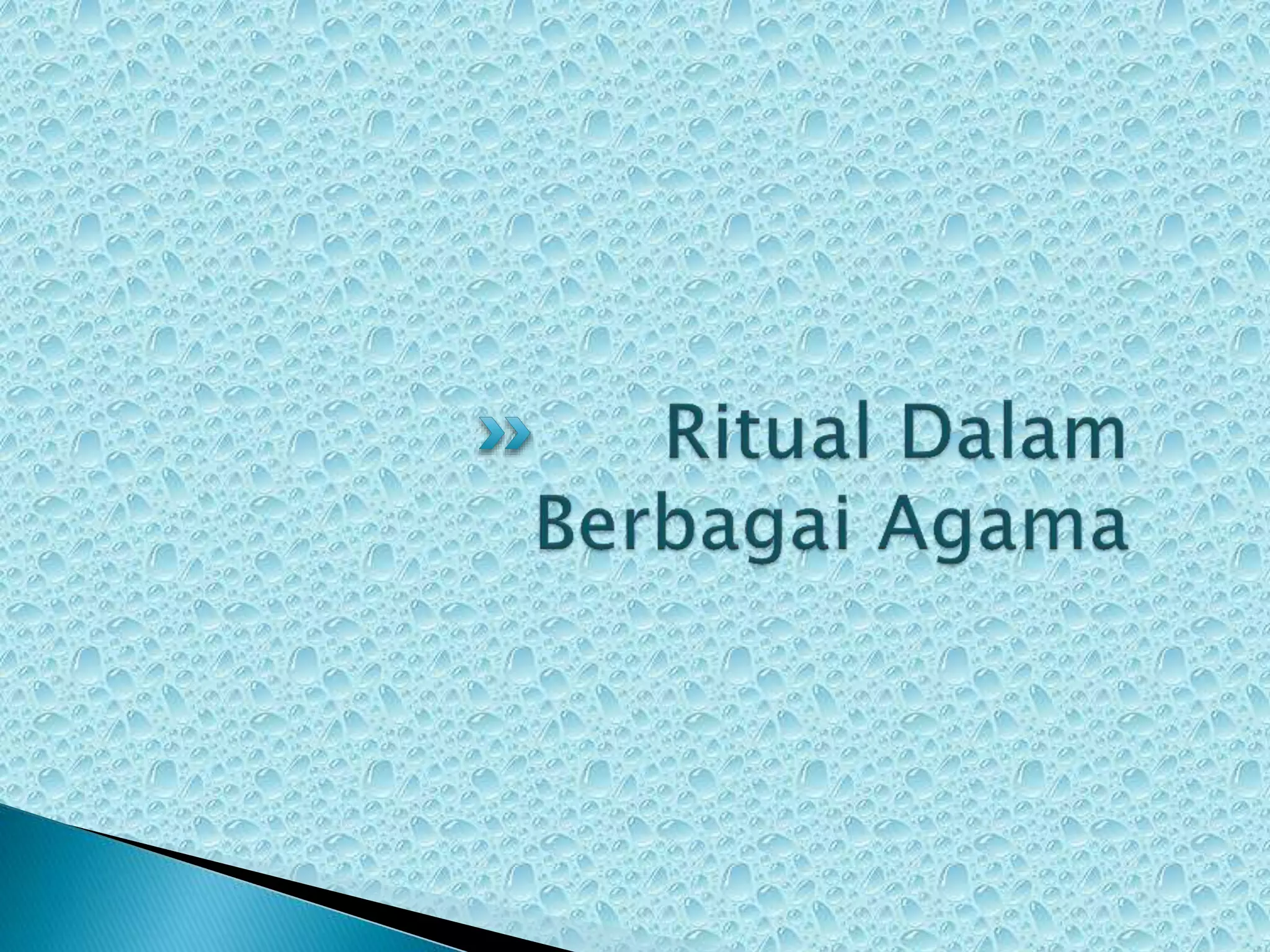 Ritual dalam agama | PPTX