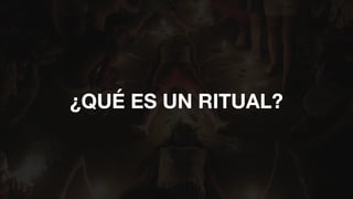Los rituales y su significado cultural. | PDF