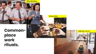 Rituals and remote work | PPT | Free Download