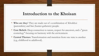 Rituals and Traditions of the Khoisan.pptx