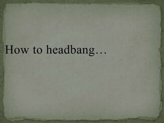 Rituals of metal | PPTX