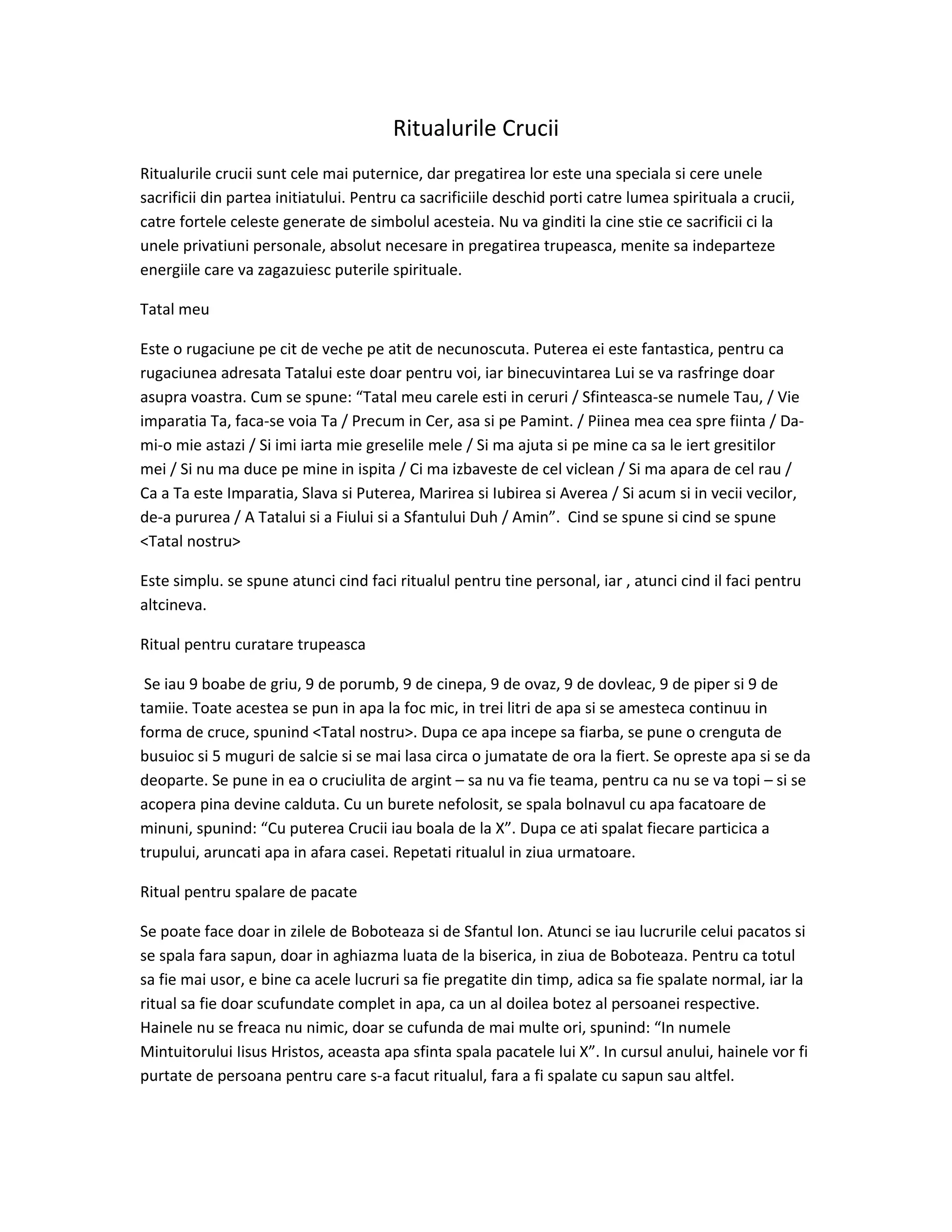 Ritualurile crucii | RTF