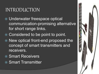 SMART TRANSMITTER AND RECEIVER FOR UNDERWATER | PPTX