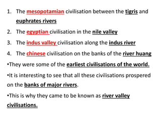 The Stone Age | River Valley Civilisation | PPTX
