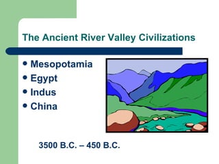 River Civs Intro | PPT