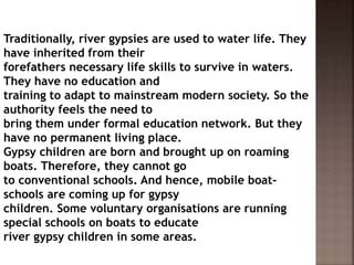 River gypsies | PPTX