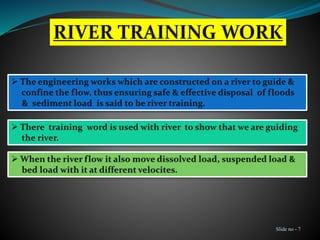 River and it's training work | PPTX