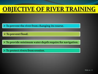 River and it's training work | PPTX