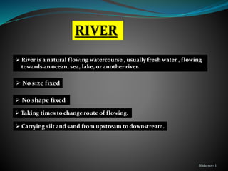 River and it's training work | PPTX