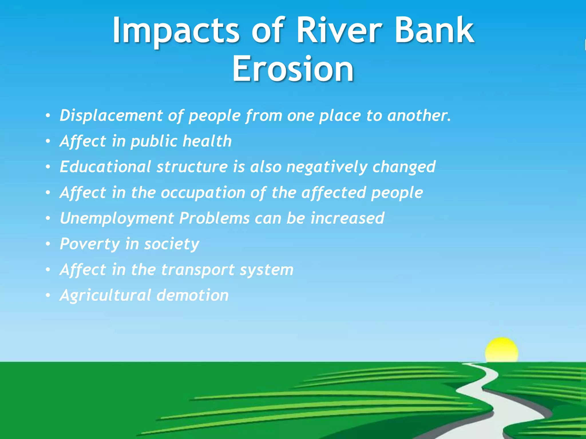 River bank erosion, its migration, causes | PPTX