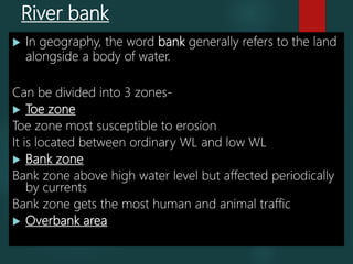 River bank retreat and failure | PPTX