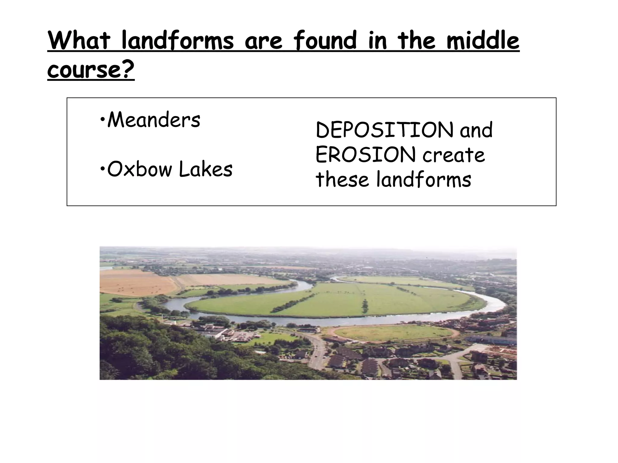 River Changes And Landforms | PPT