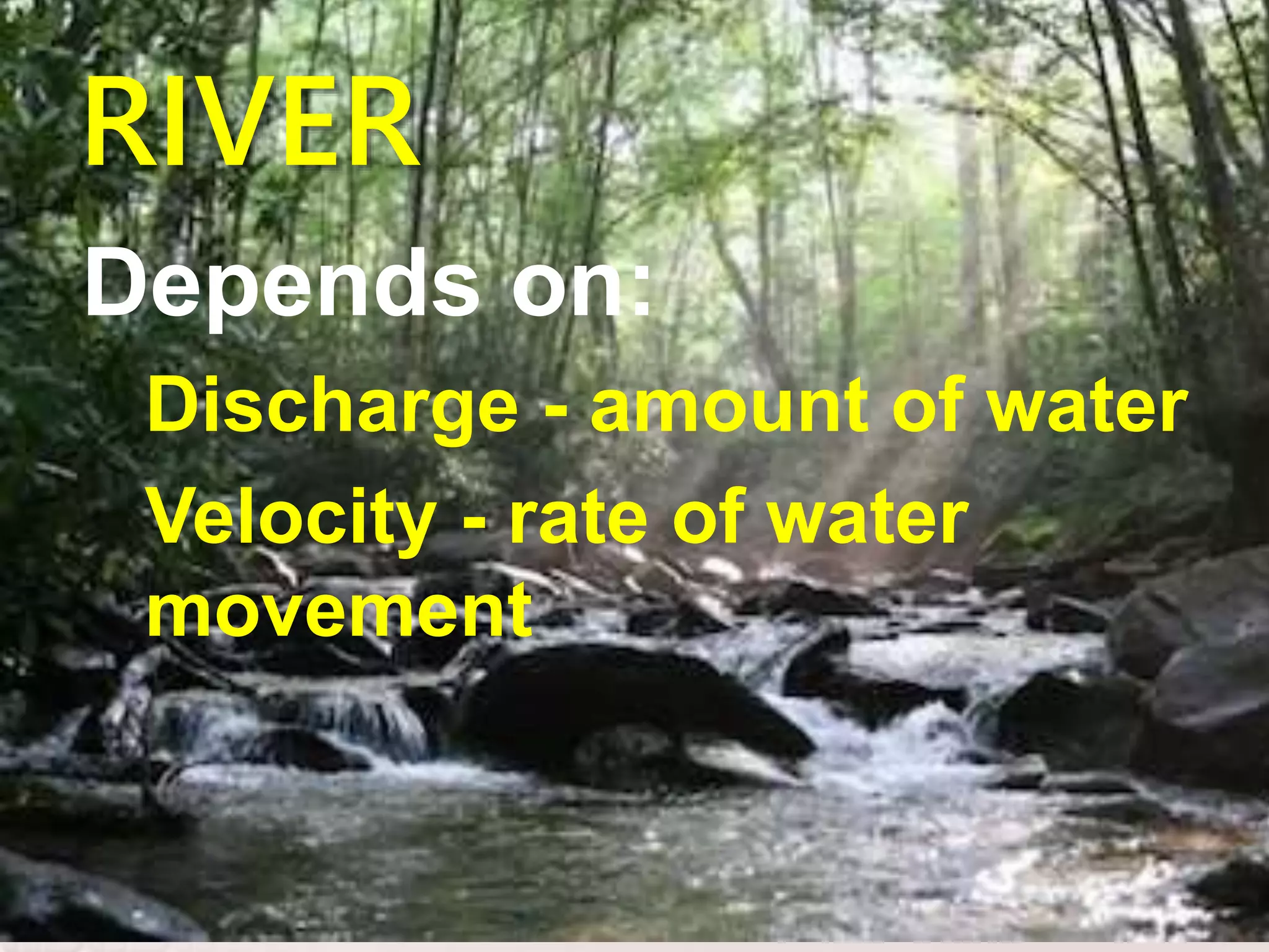 CAMBRIDGE GEOGRAPHY AS - HYDROLOGY AND FLUVIAL GEOMORPHOLOGY: 1.3 RIVER ...