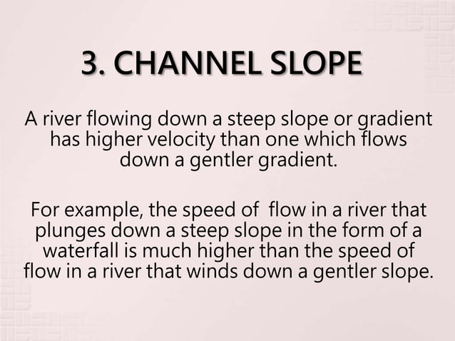 CAMBRIDGE GEOGRAPHY AS - HYDROLOGY AND FLUVIAL GEOMORPHOLOGY: 1.3 RIVER ...