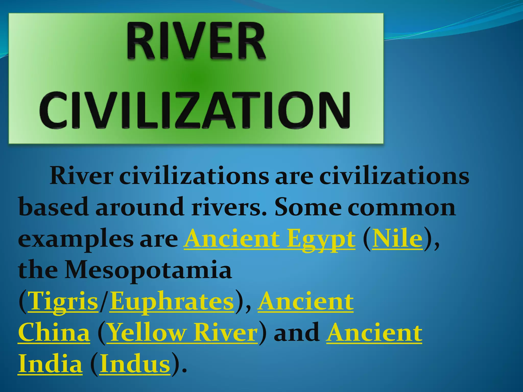River civilization in Mesopotamia | PPTX