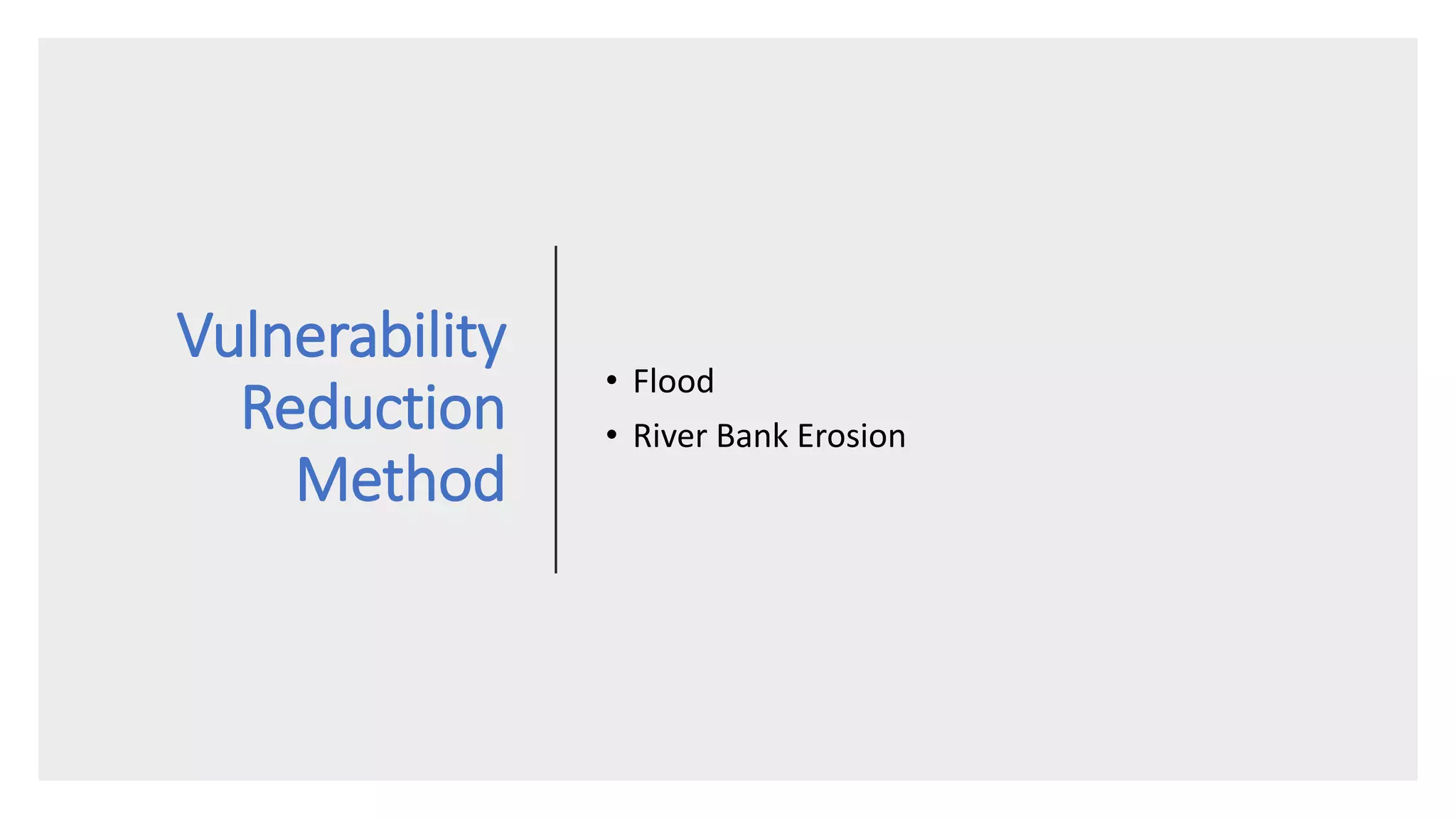 Riverine disaster: Indigenous Coping Mechanism and Vulnerability ...