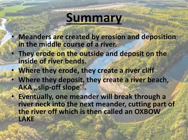 River landforms in middle and lower courses, meanders and oxbow lakes ...