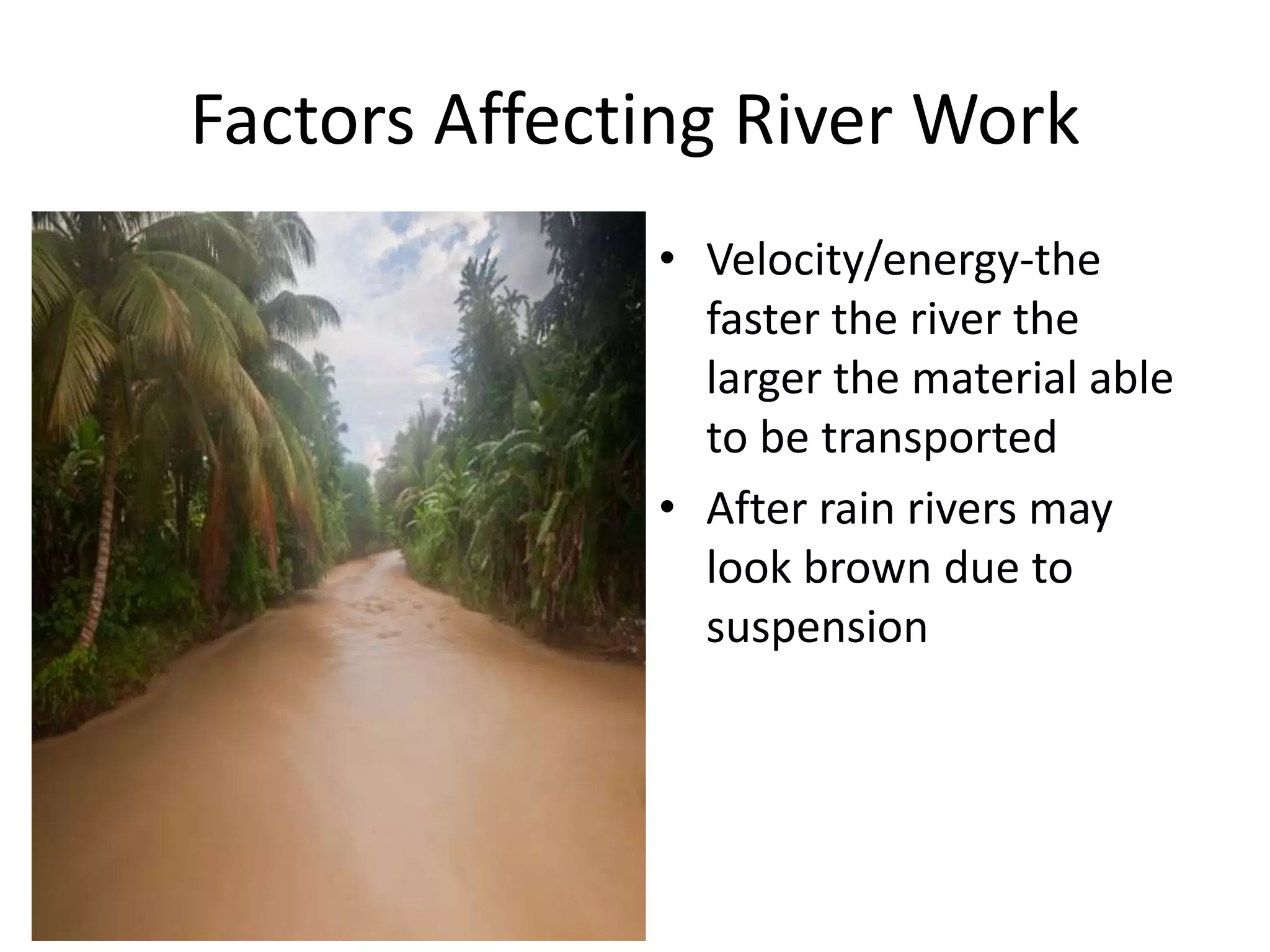 River processes & landforms | PPTX