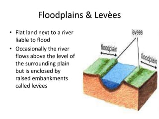 River processes & landforms | PPTX