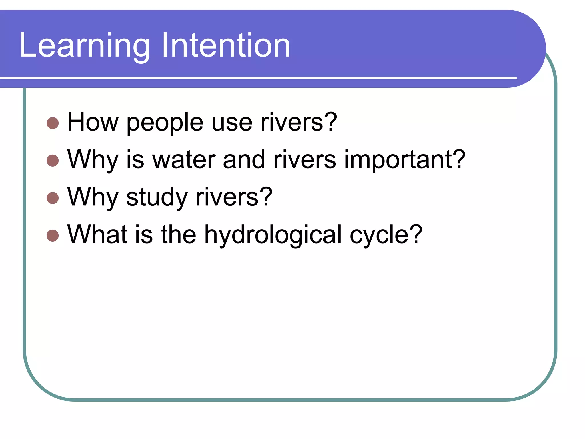 Uses of Rivers | PPT