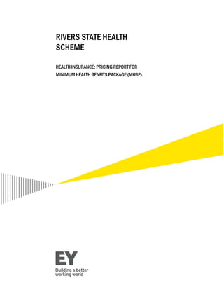 HEALTH INSURANCE: PRICING REPORT FOR MINIMUM HEALTH BENEFITS PACKAGE ...