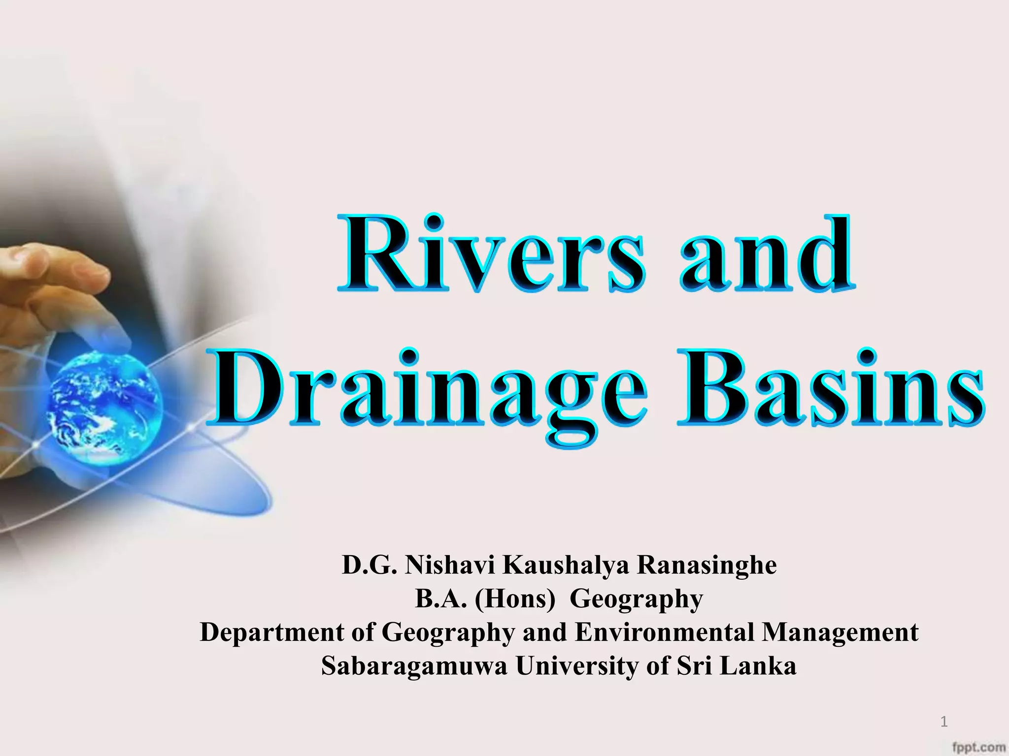 Rivers and drainage basins n | PPTX