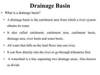 Rivers and drainage basins n | PPTX | Geography | Science