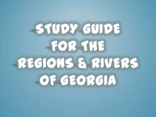 Rivers and regions study guide | PPTX