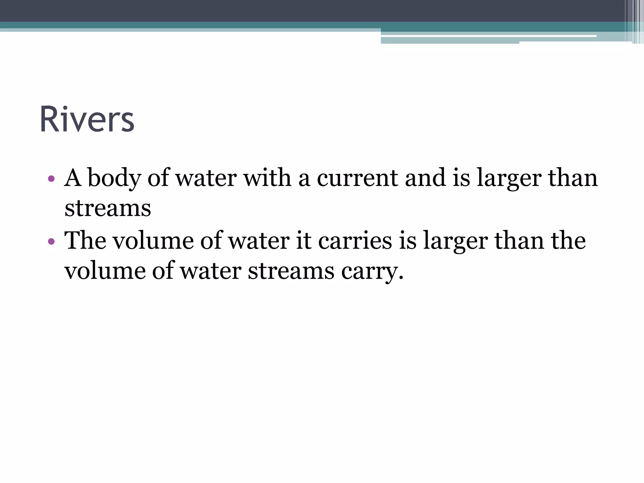 Rivers and streams | PPTX