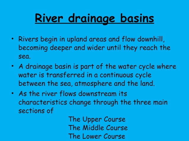 Rivers Drainage Basin | PPT | Geography | Science