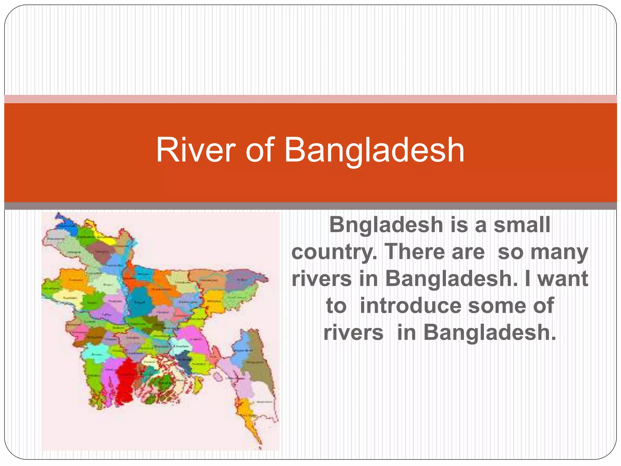 Rivers of bangladesh | PPT