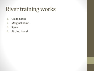 River training works lecture | PPTX