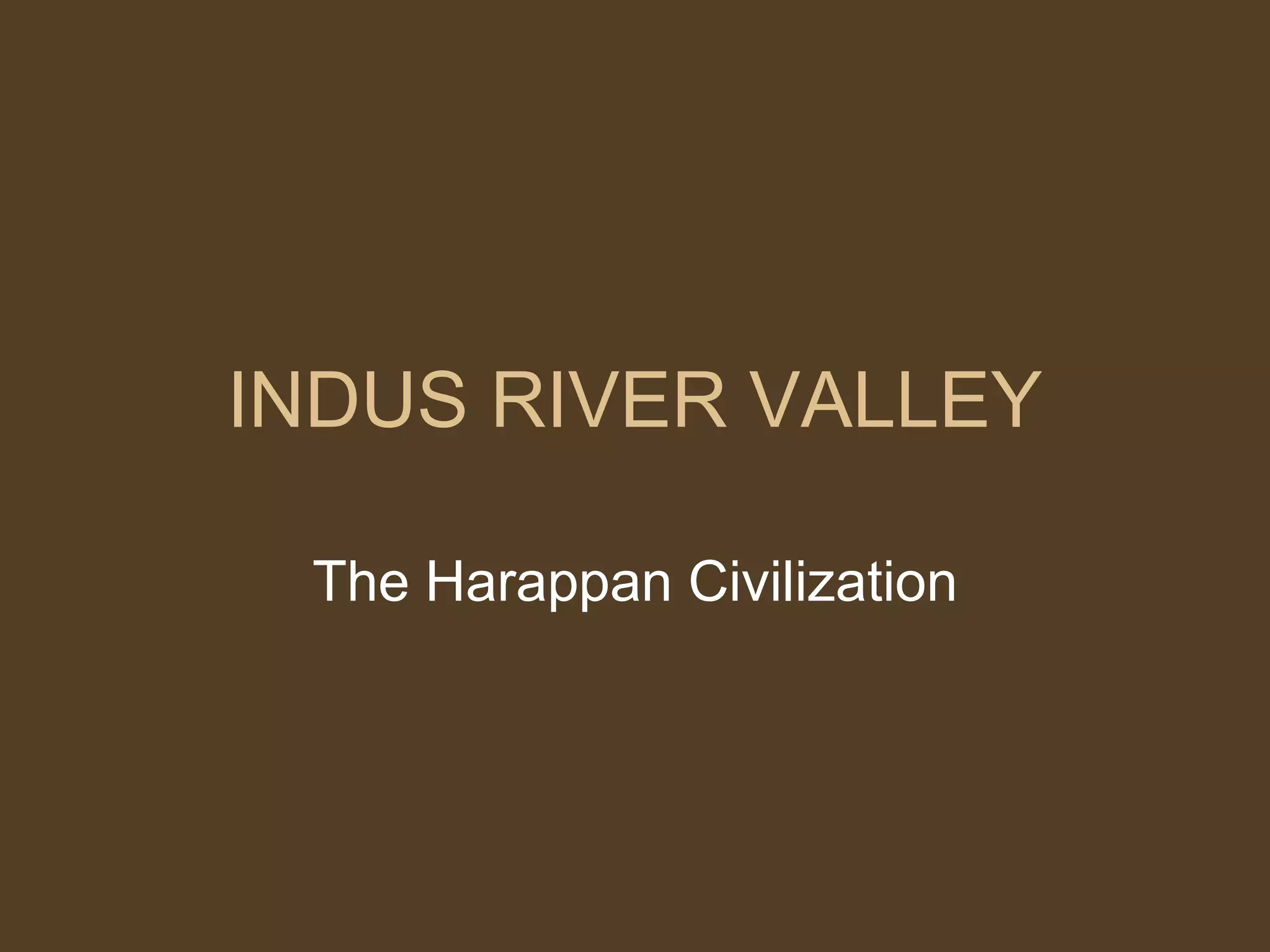 RIVER VALLEY CIVILIZATIONS.ppt