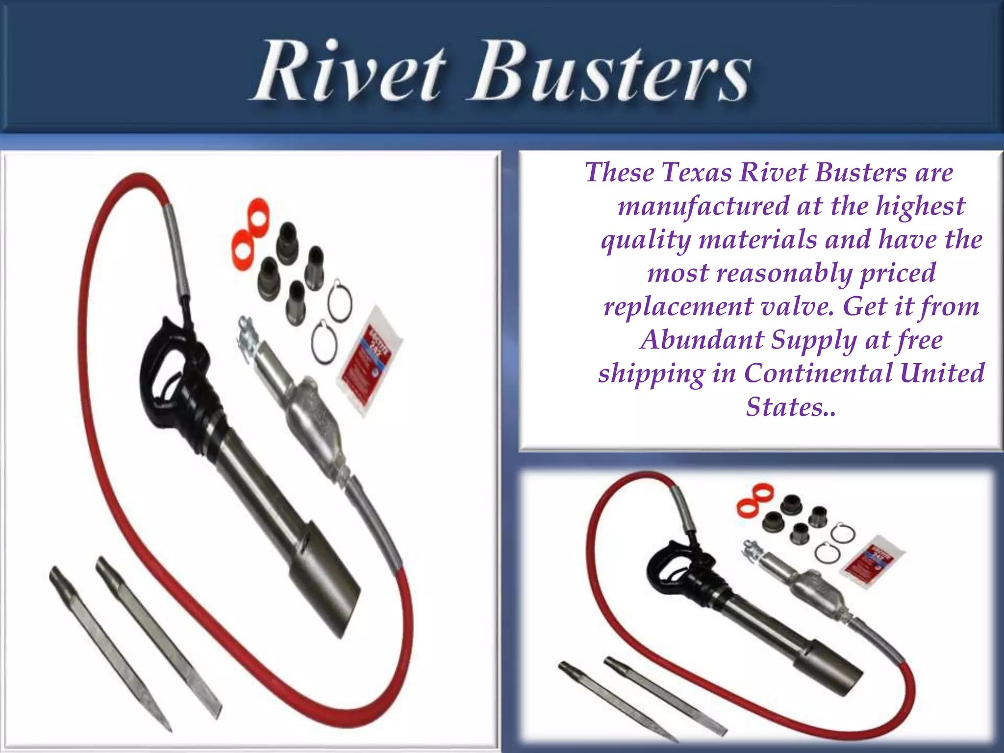 Rivet buster | PPTX