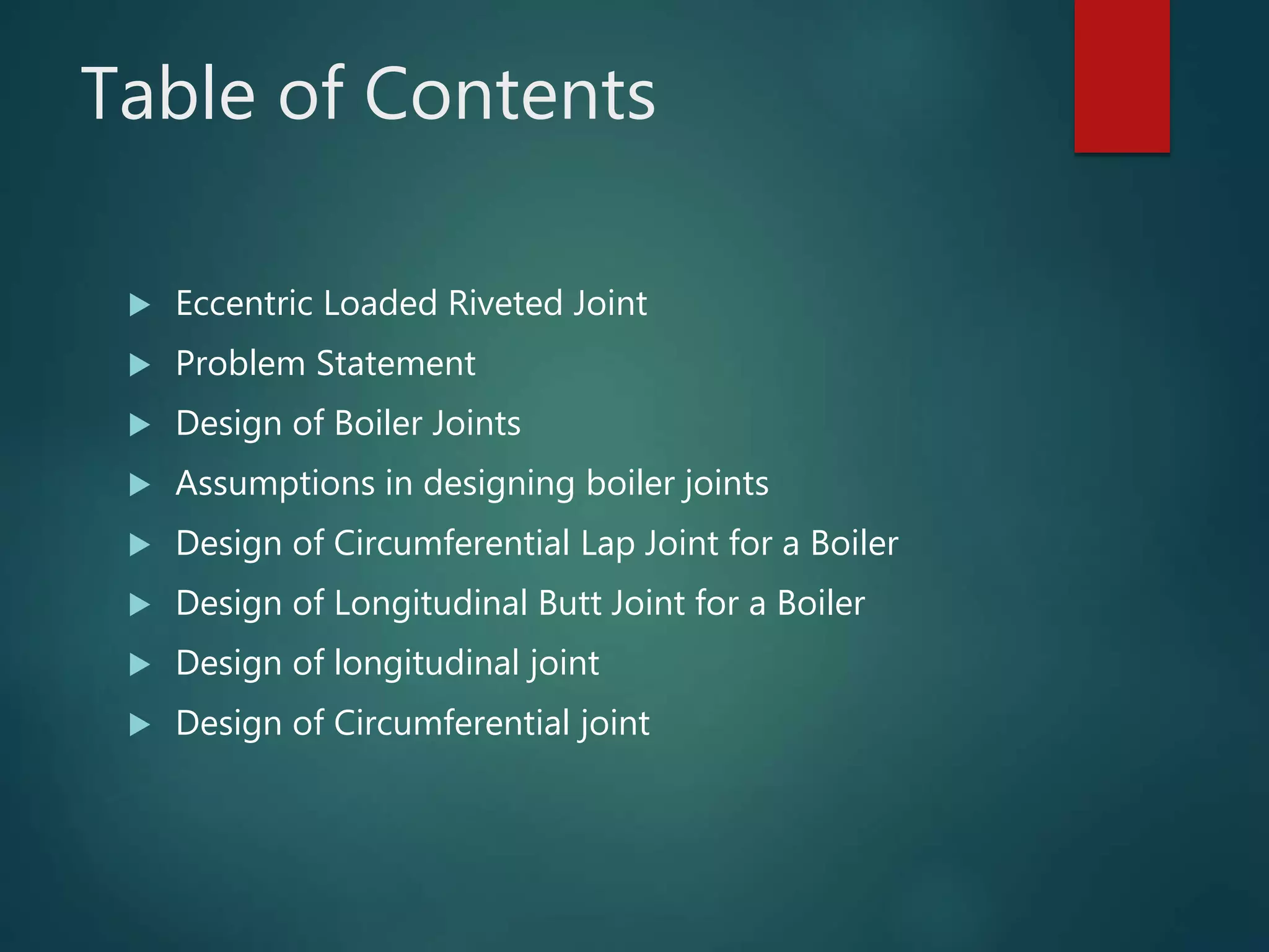 Design of Riveted joints(Boiler joints) | PPTX