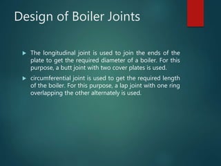 Design of Riveted joints(Boiler joints) | PPTX
