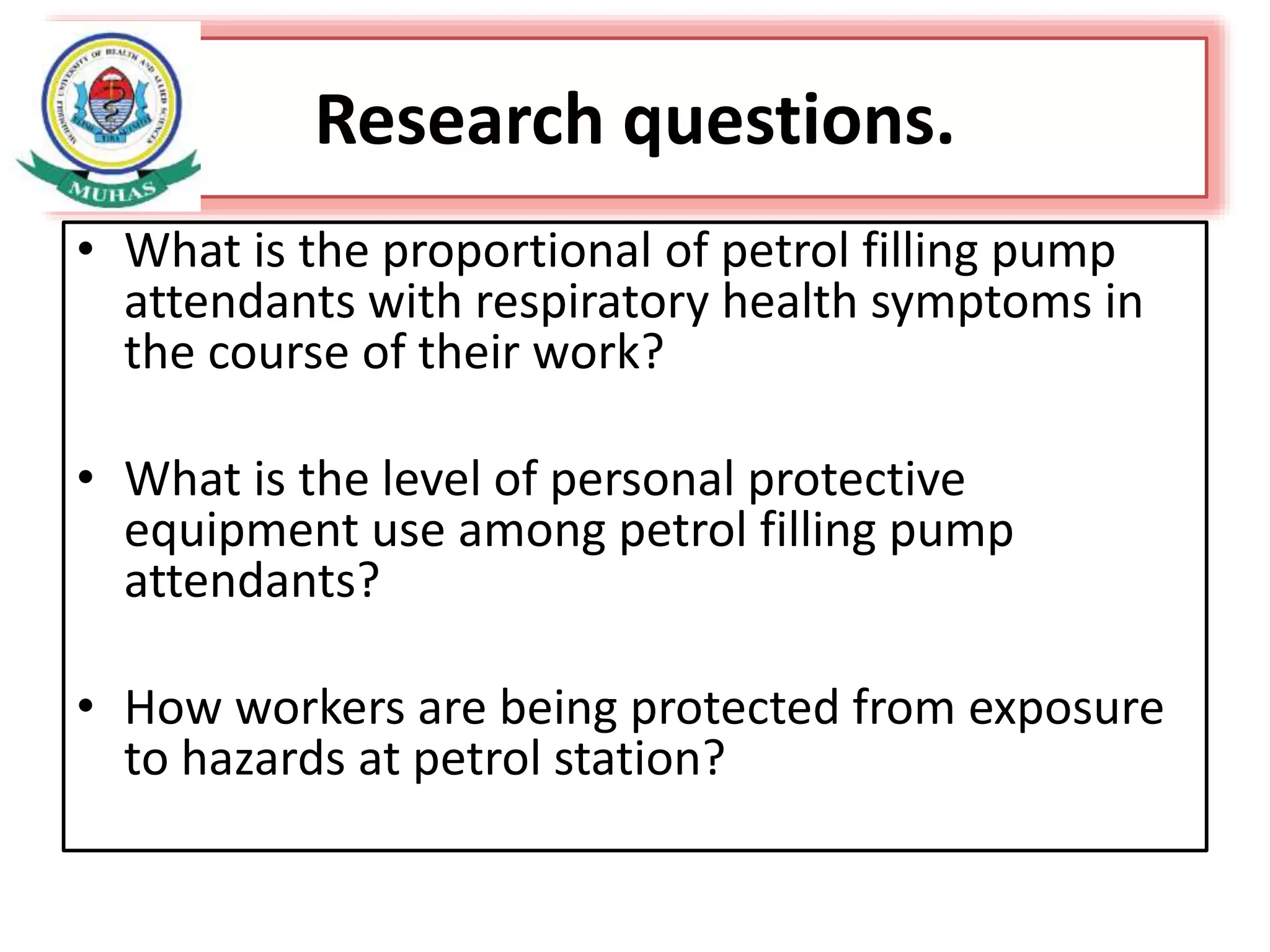 Respiratory health problems among petrol pump attendants. | PPTX