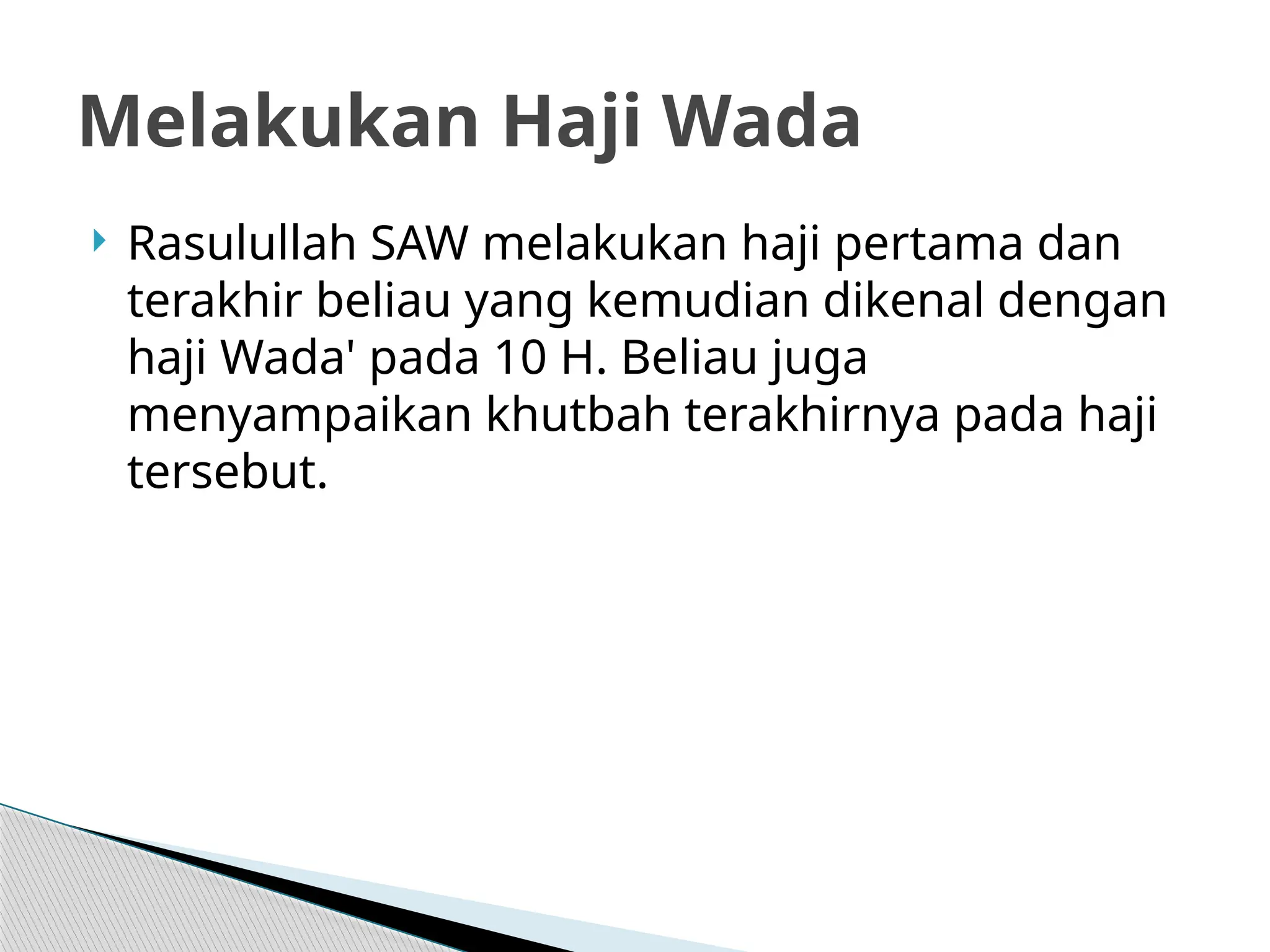 Riwayat hidup dan teladan dari Nabi Muhammad SAW | PPTX