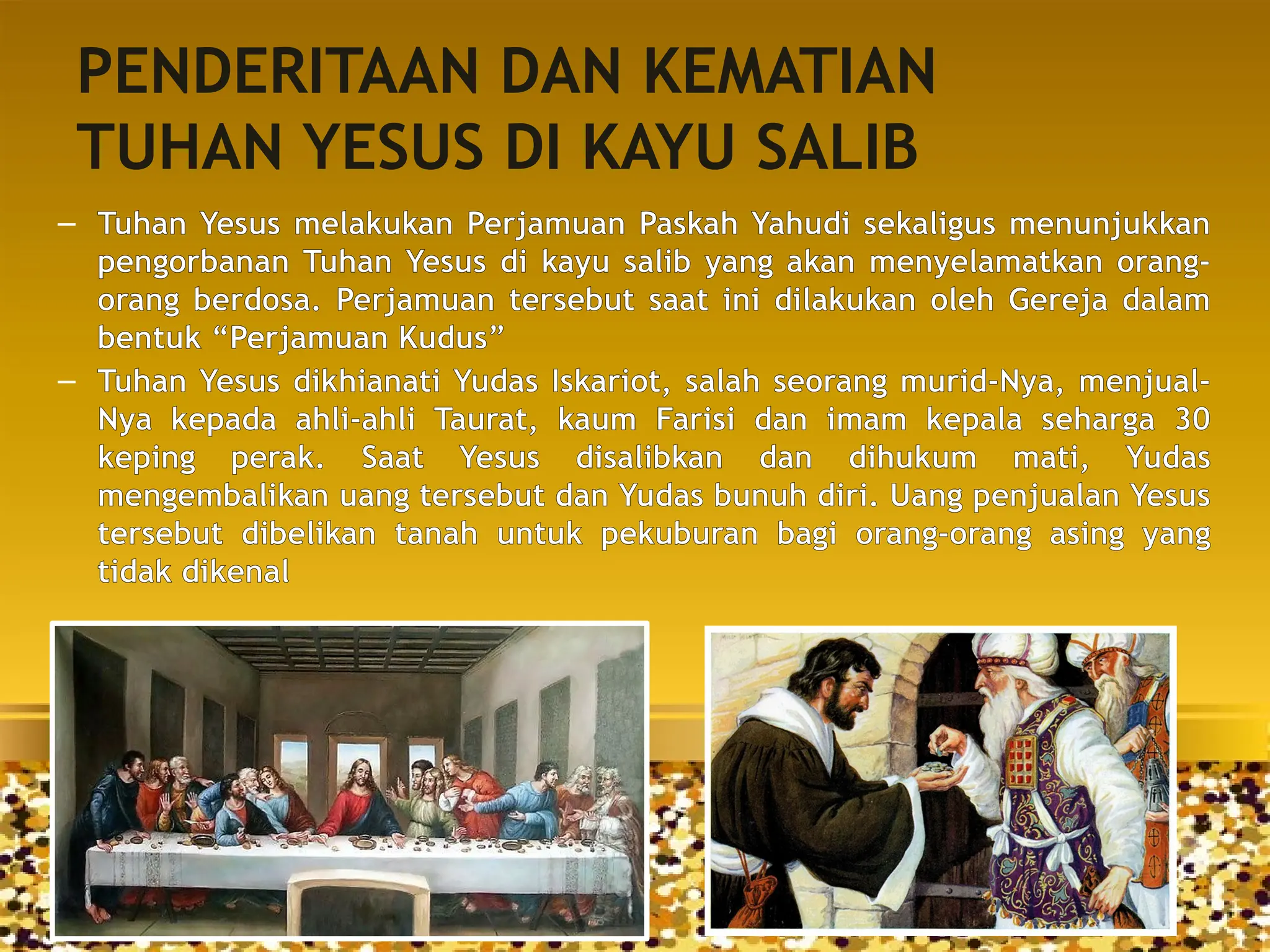 RIWAYAT HIDUP TUHAN YESUS KRISTUS DARI LAHIR HINGGA DISALIBKAN.pptx