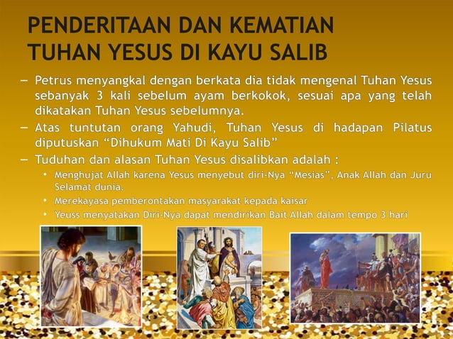 RIWAYAT HIDUP TUHAN YESUS KRISTUS DARI LAHIR HINGGA DISALIBKAN.pptx