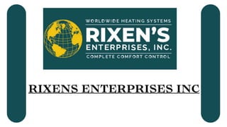Rixens Enterprises INC(Furnaces & Parts) | PPT