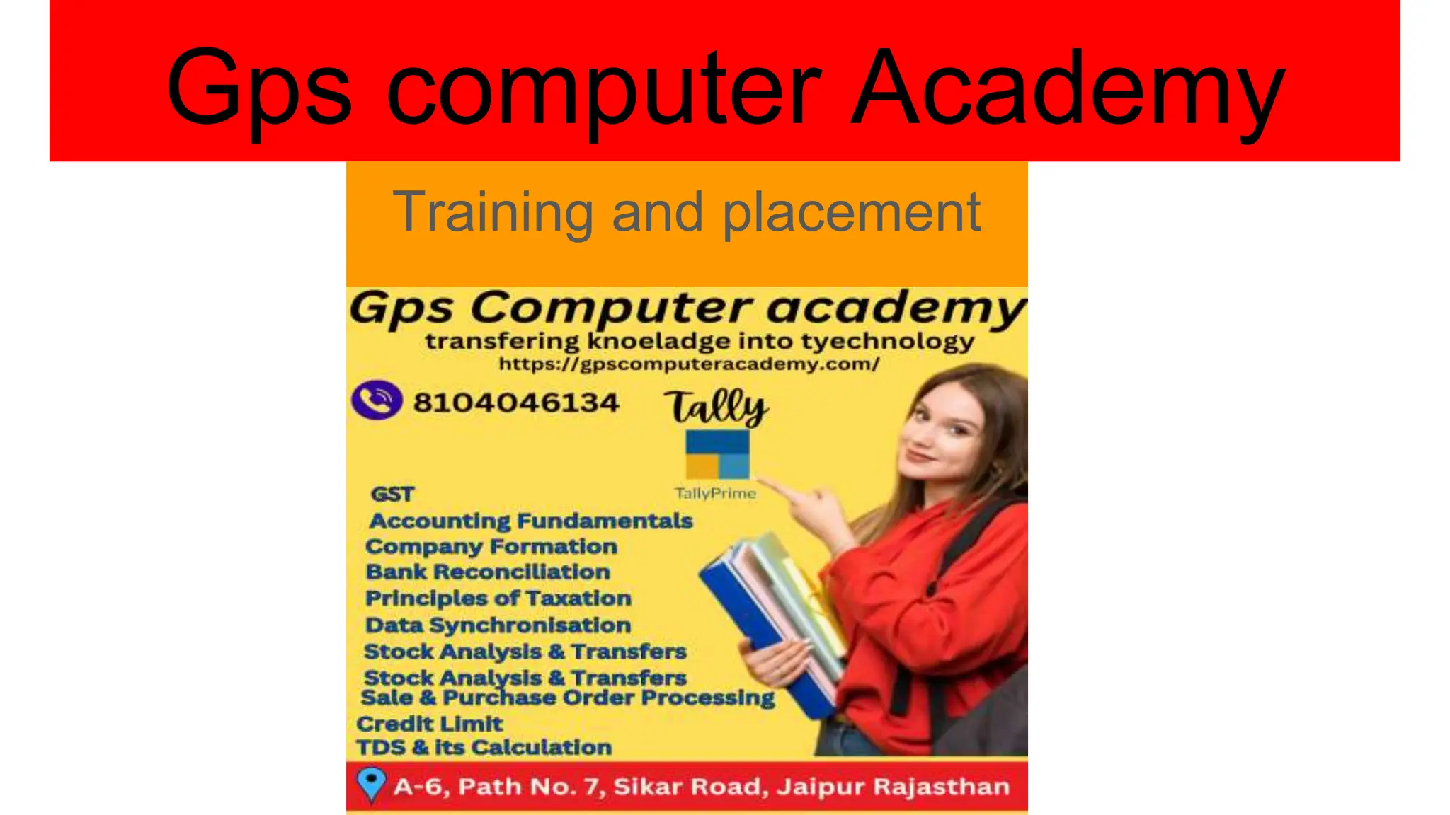 Gps computer academy best coching center | PPTX