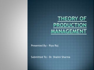Theory of production management | PPTX