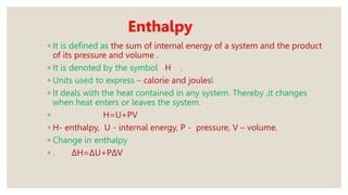 THE CONCEPT OF ENTHALPY, ENTROPY AND FREE ENERGY | PPTX