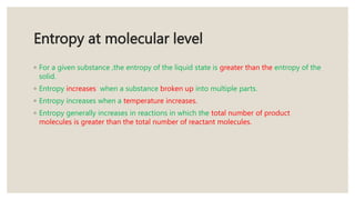 THE CONCEPT OF ENTHALPY, ENTROPY AND FREE ENERGY | PPT