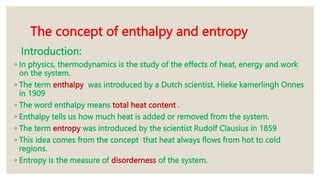 THE CONCEPT OF ENTHALPY, ENTROPY AND FREE ENERGY | PPT