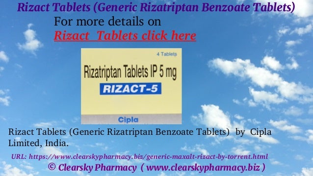 Rizact Tablets (Generic Rizatriptan Benzoate Tablets) | PPT