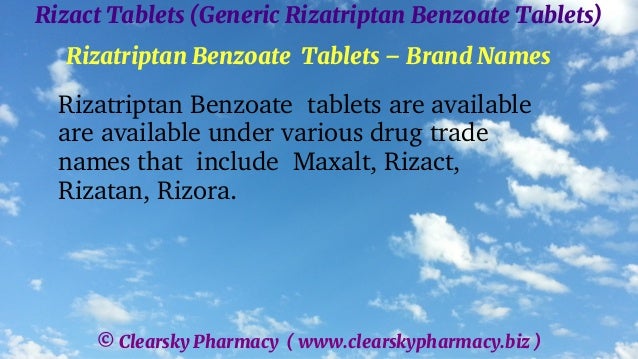 Rizact Tablets (Generic Rizatriptan Benzoate Tablets) | PPT